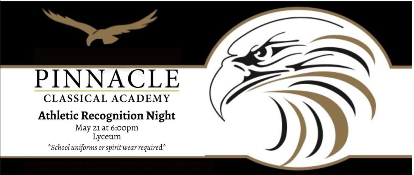 Pinnacle Classical Academy - Save the Date: Athletic Recognition Night